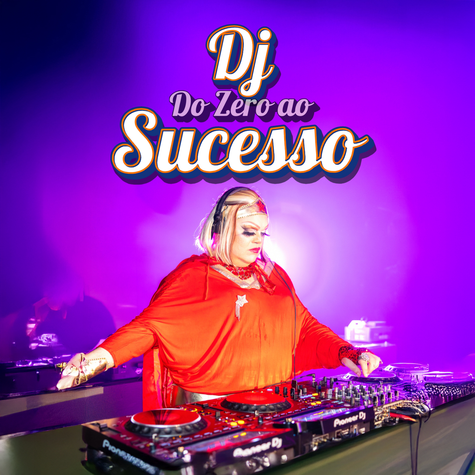 Mentoria para DJs: Do Zero ao Sucesso | Hotmart