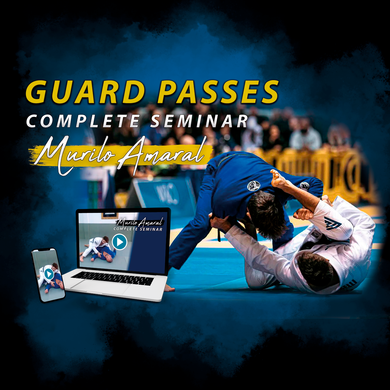 Guard Passes - Complete Seminar - Murilo Amaral | Hotmart