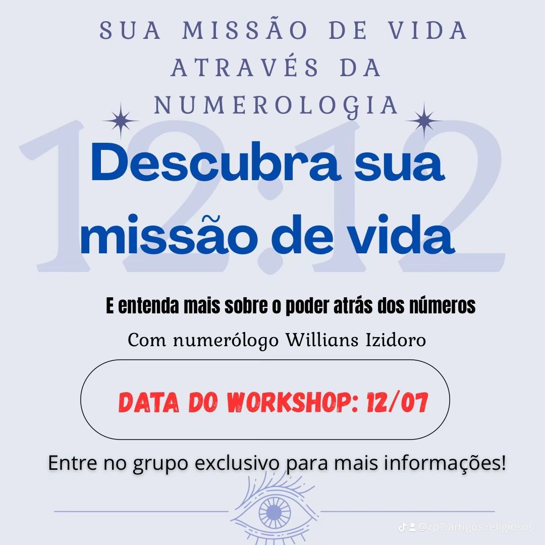 WORKSHOP presencial SUA MISSÃO DE VIDA através da numerologia com Willians Izidoro
