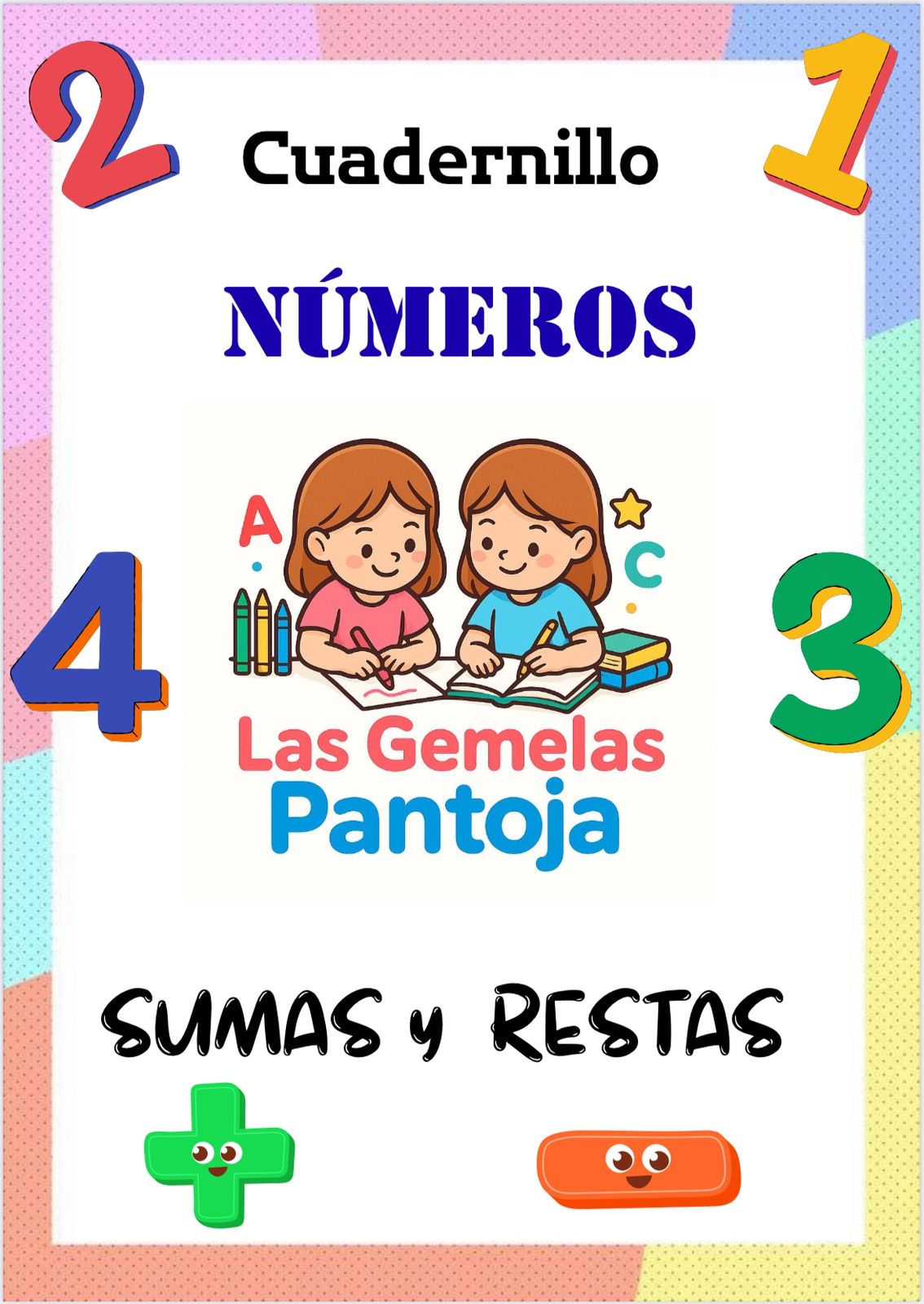 Mi primer Libro de Suma Resta y Razonamiento