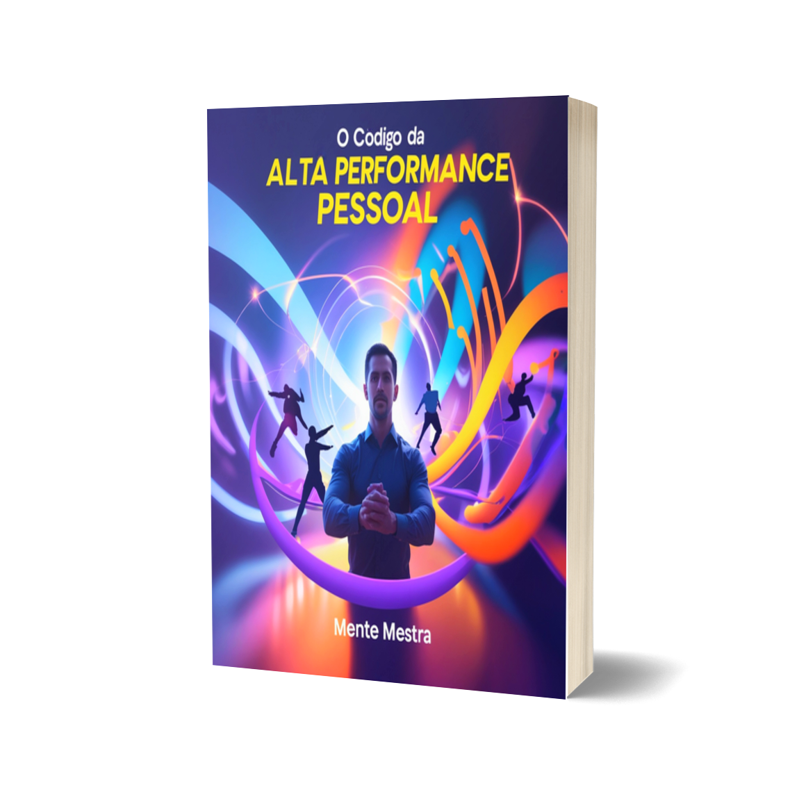 O Código da Alta Performance Pessoal - Mente Mestra | Hotmart