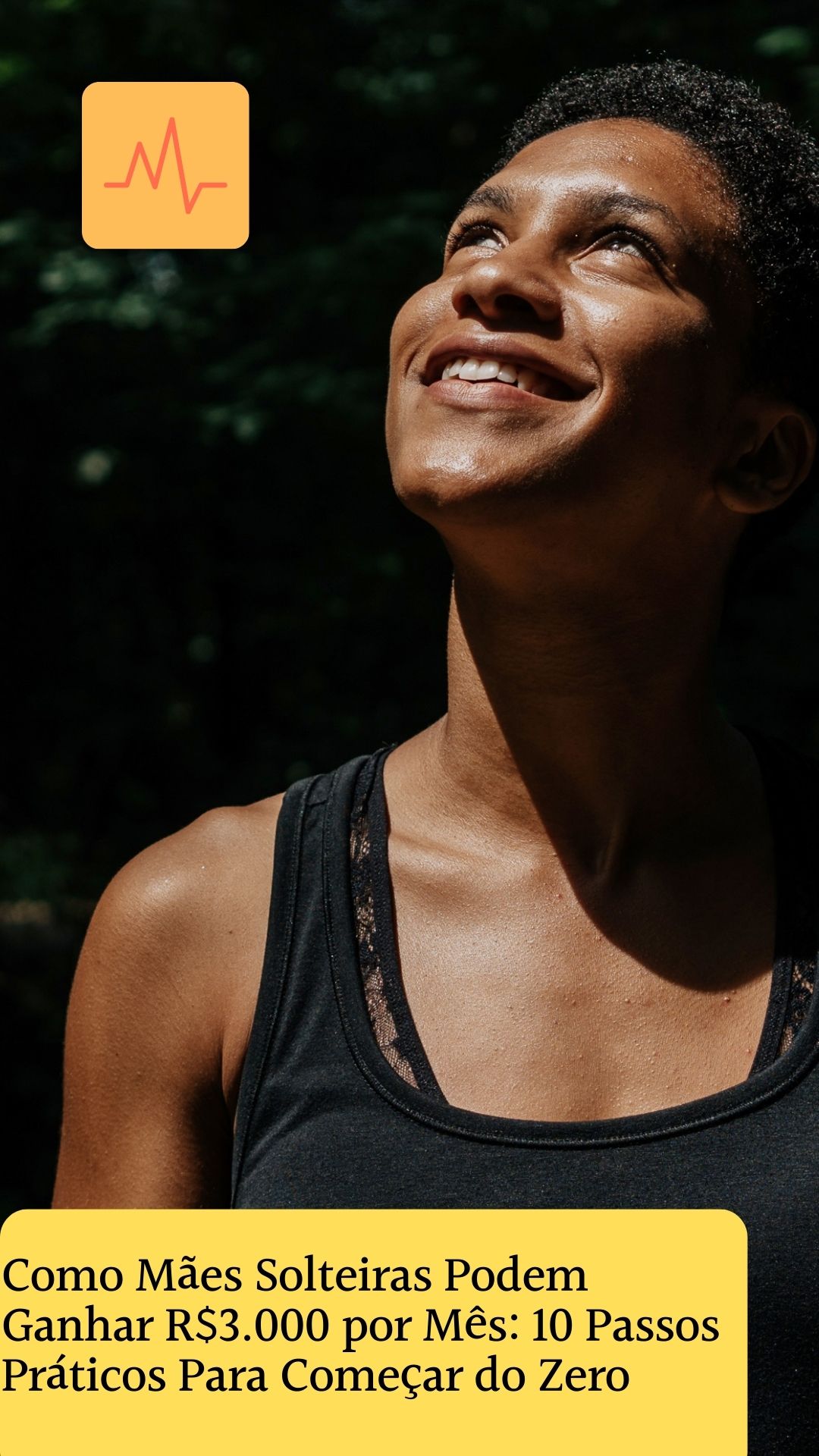 Como Mães Solteiras Podem Ganhar R$3.000 por Mês: 10 Passos Prático...