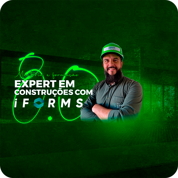 Mentoria e formação Expert em construções com iForms | Turma 8.0.