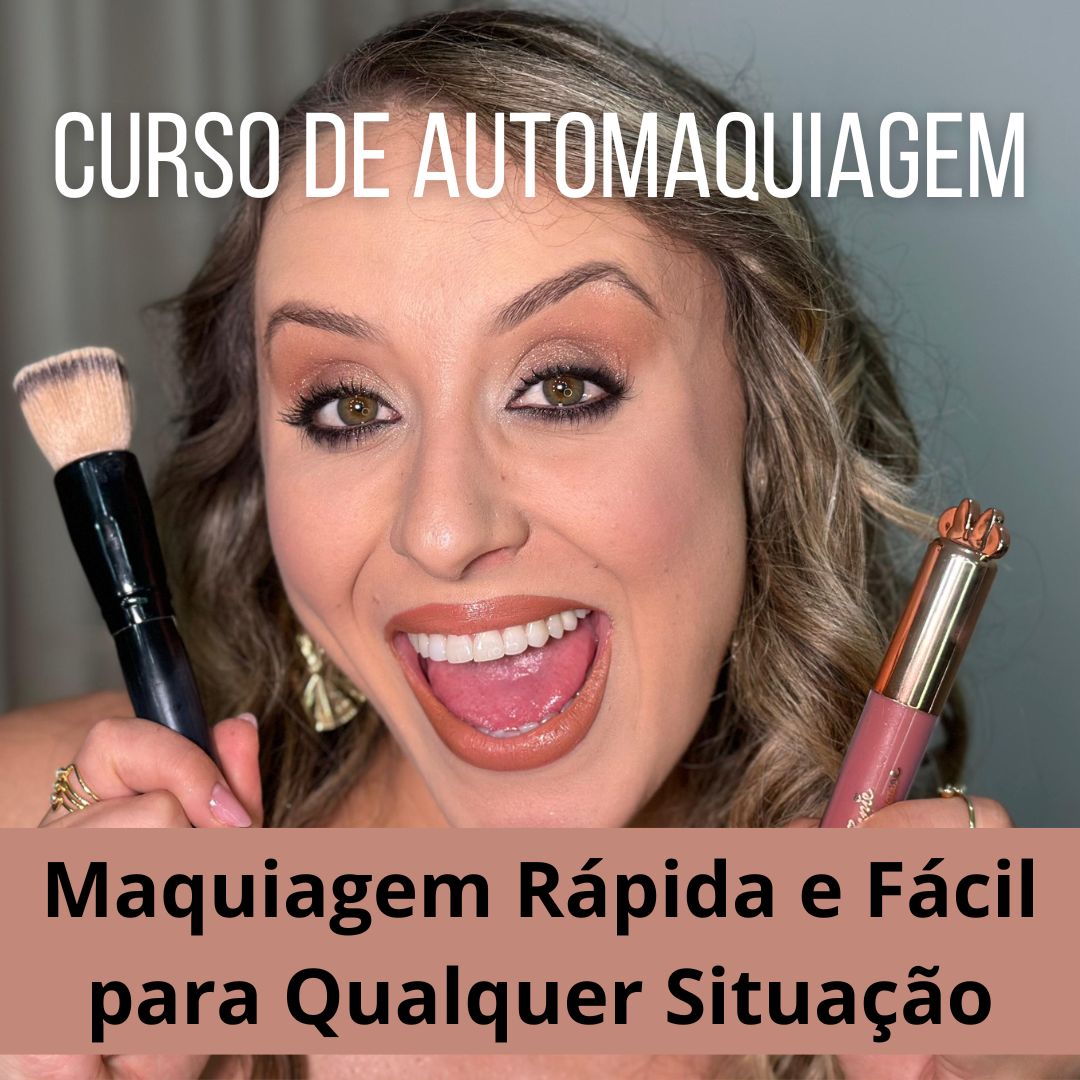 Curso de Automaquiagem: Maquiagem Rápida e Fácil para Qualquer Situ...