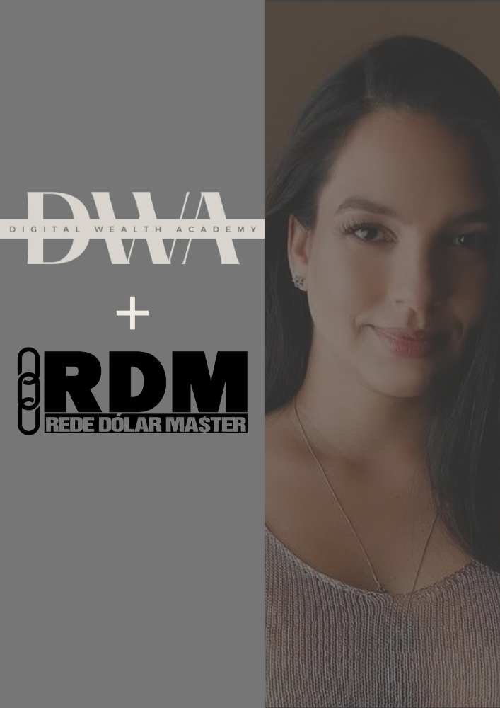 DWA + DÓLAR MASTER - ACADEMIA DE RIQUEZA DIGITAL