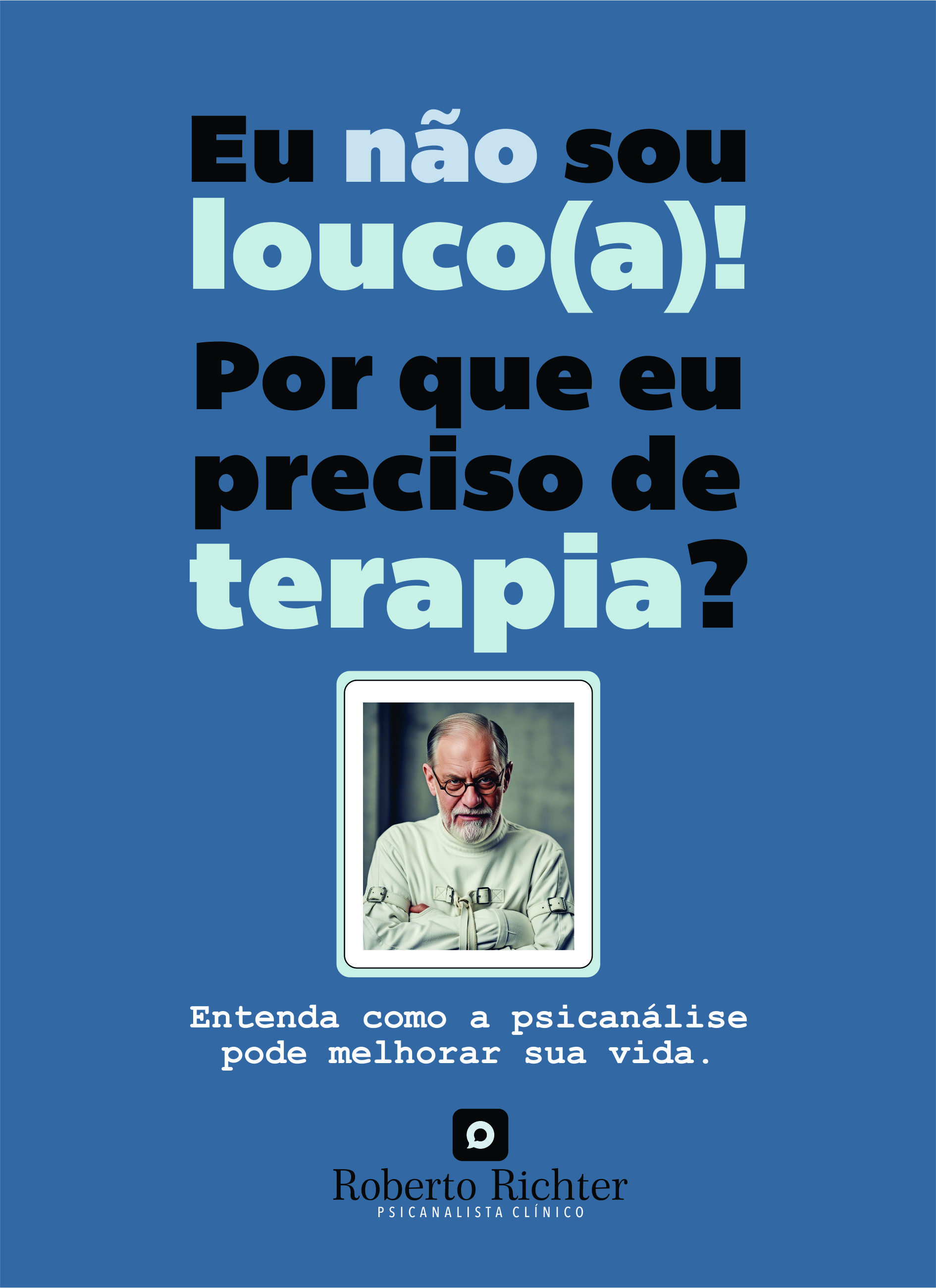 E-book: Eu não sou louco(a)! Porque eu preciso de terapia? - Robert...