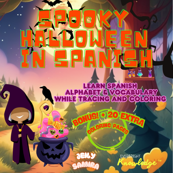 SPOOKY HALLOWEEN ALPHABET WORKBOOK IN SPANISH - Everbright Knowledg...