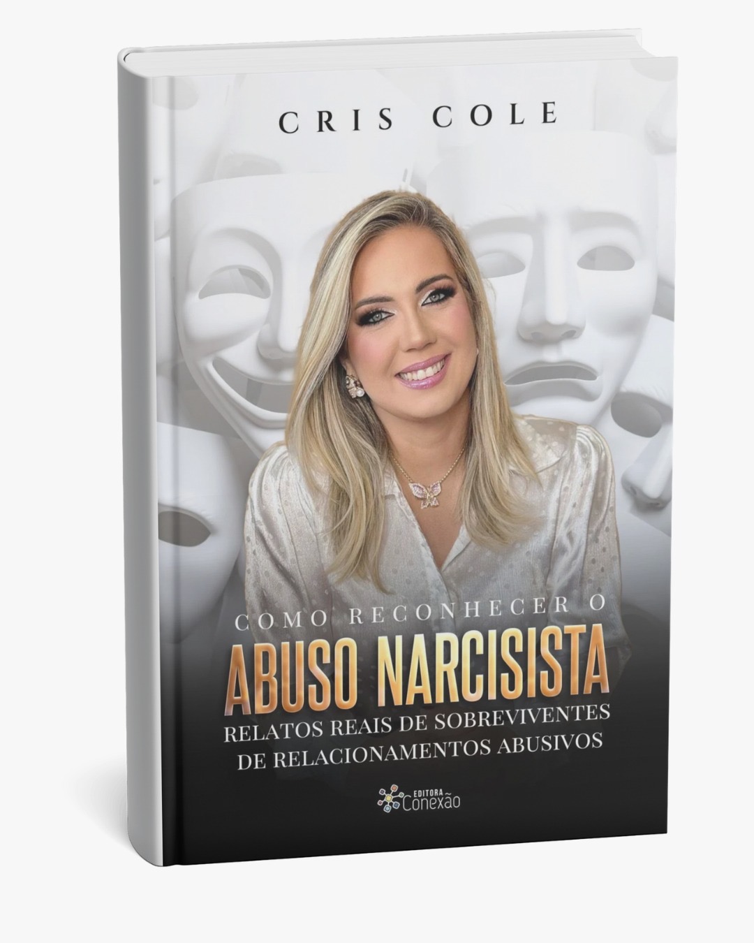 Como Reconhecer o Abuso Narcisista - eBook - Cristiane Cole | Hotmart