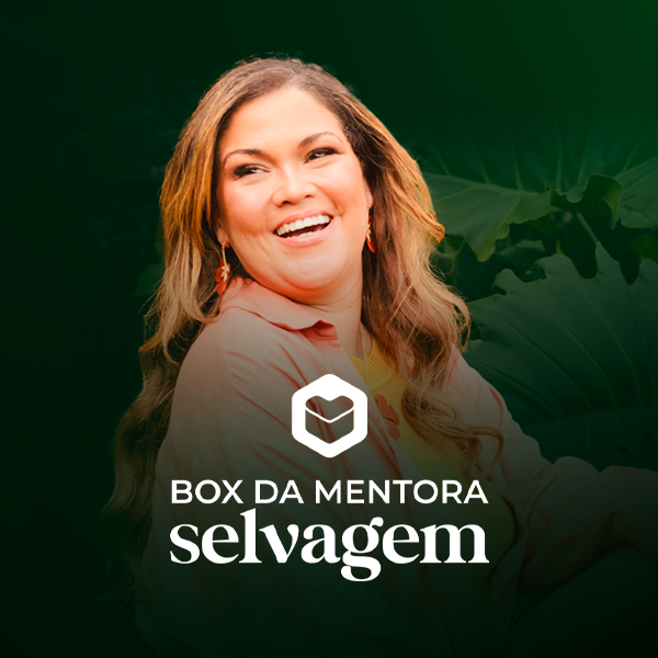 BOX DA MENTORA SELVAGEM 2024 - ISABELE MOREIRA | Hotmart