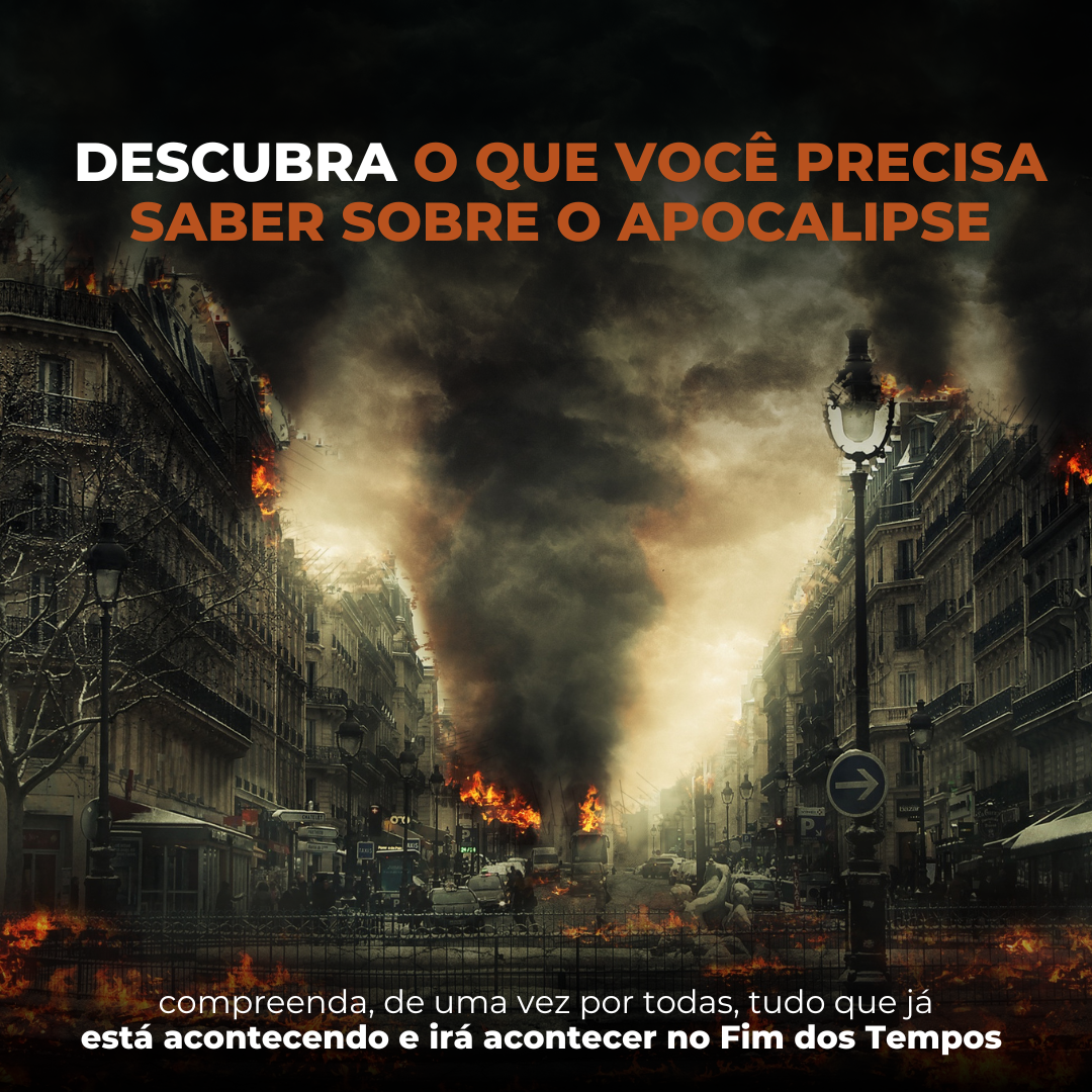 O que você precisa saber sobre o Apocalipse! - PAULO MANUEL CRUZ RE...