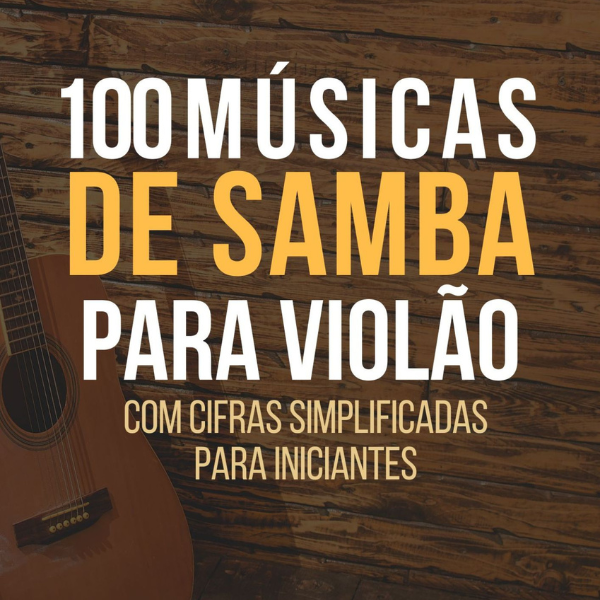 100 Cifras de Samba (Livro Digital)