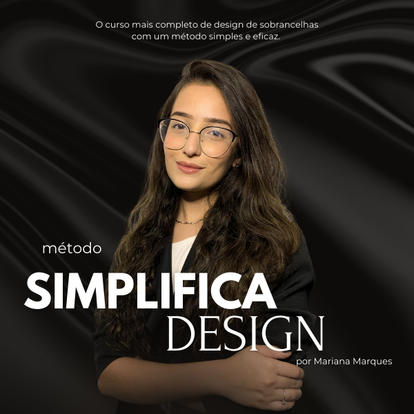 Método Simplifica Design - Curso completo de design de sobrancelhas...