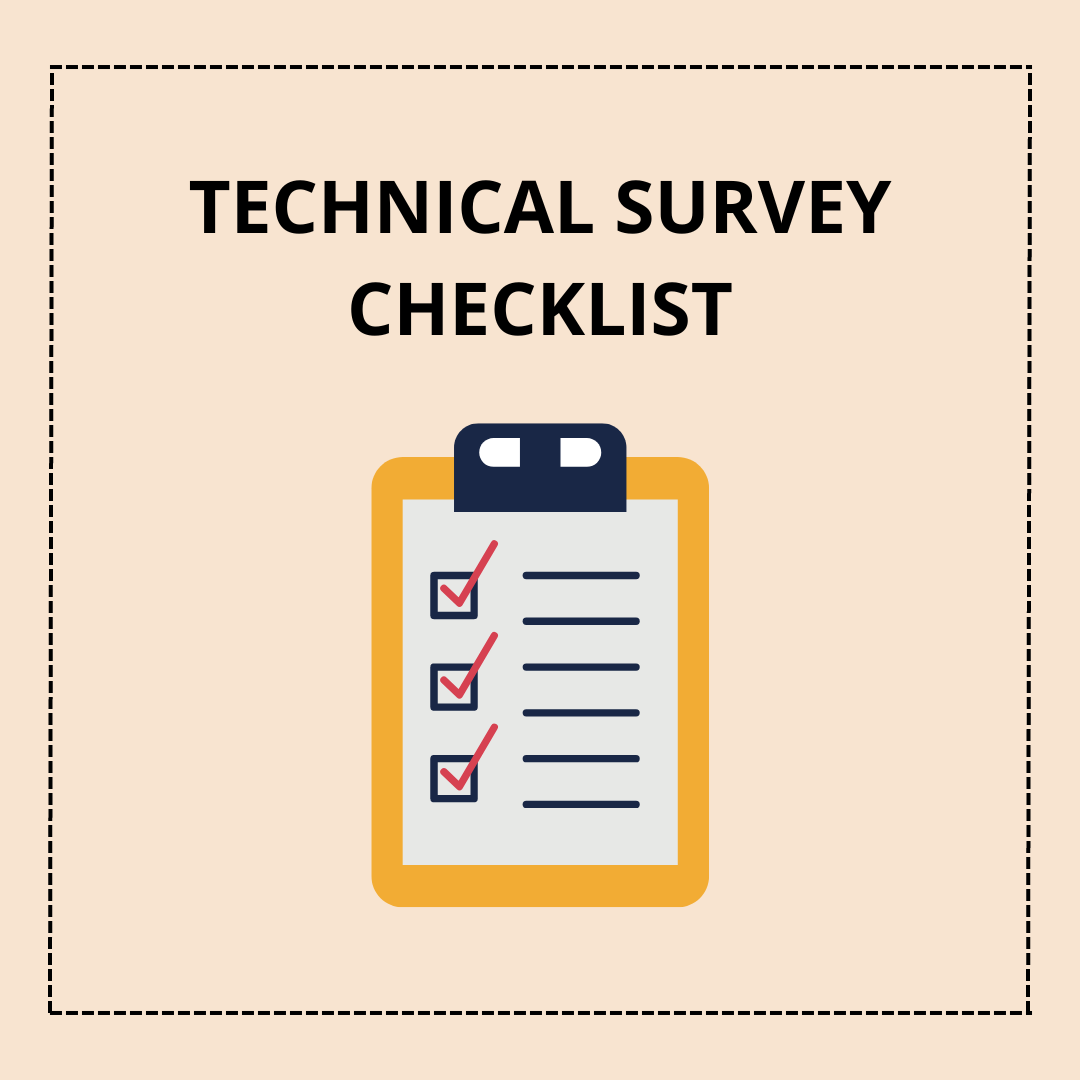 TECHNICAL SURVEY CHECKLIST