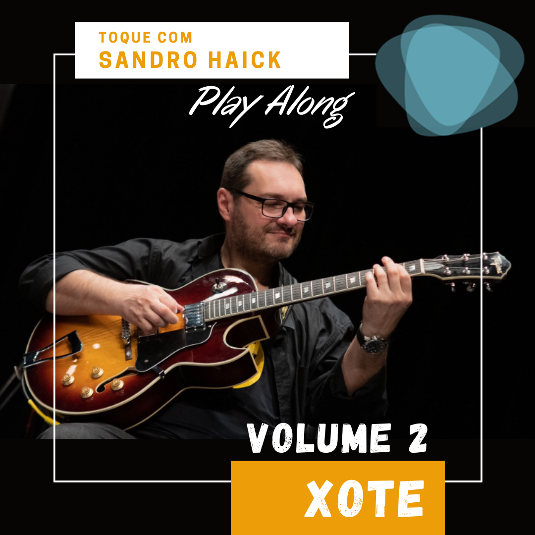 Toque com Sandro Haick • V2 • Xote