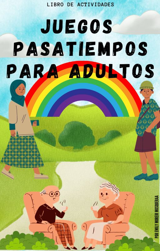 JUEGOS Y PASATIEMPOS PARA ADULTOS MAYORES Y NIÑOS. - Ebooksmoreira ...