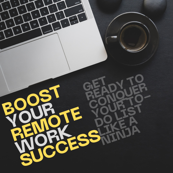 5 Ways to Boost Your Remote Work Success