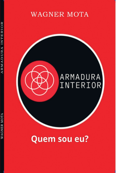 Armadura Interior - Wagner Mendes Mota | Hotmart