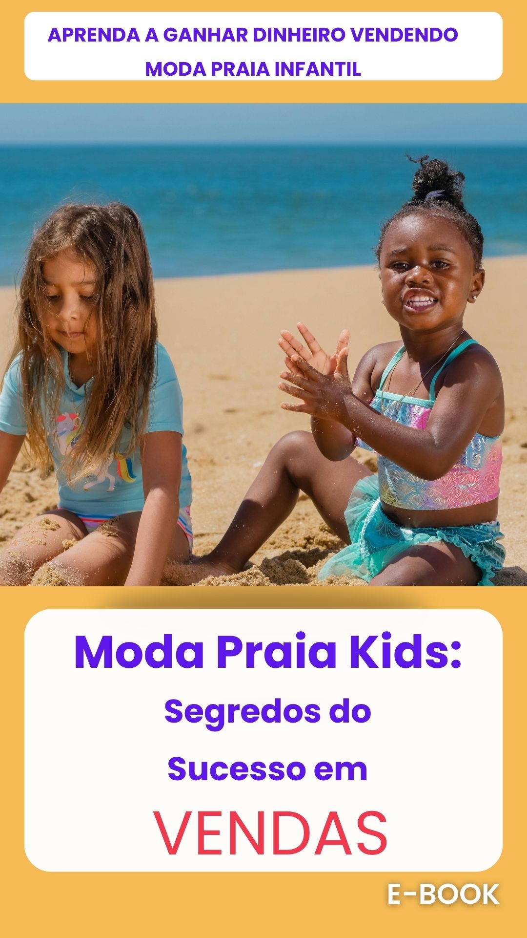 Moda Praia Infantil: Segredos do Sucesso em Vendas - MICHELLE SUL...