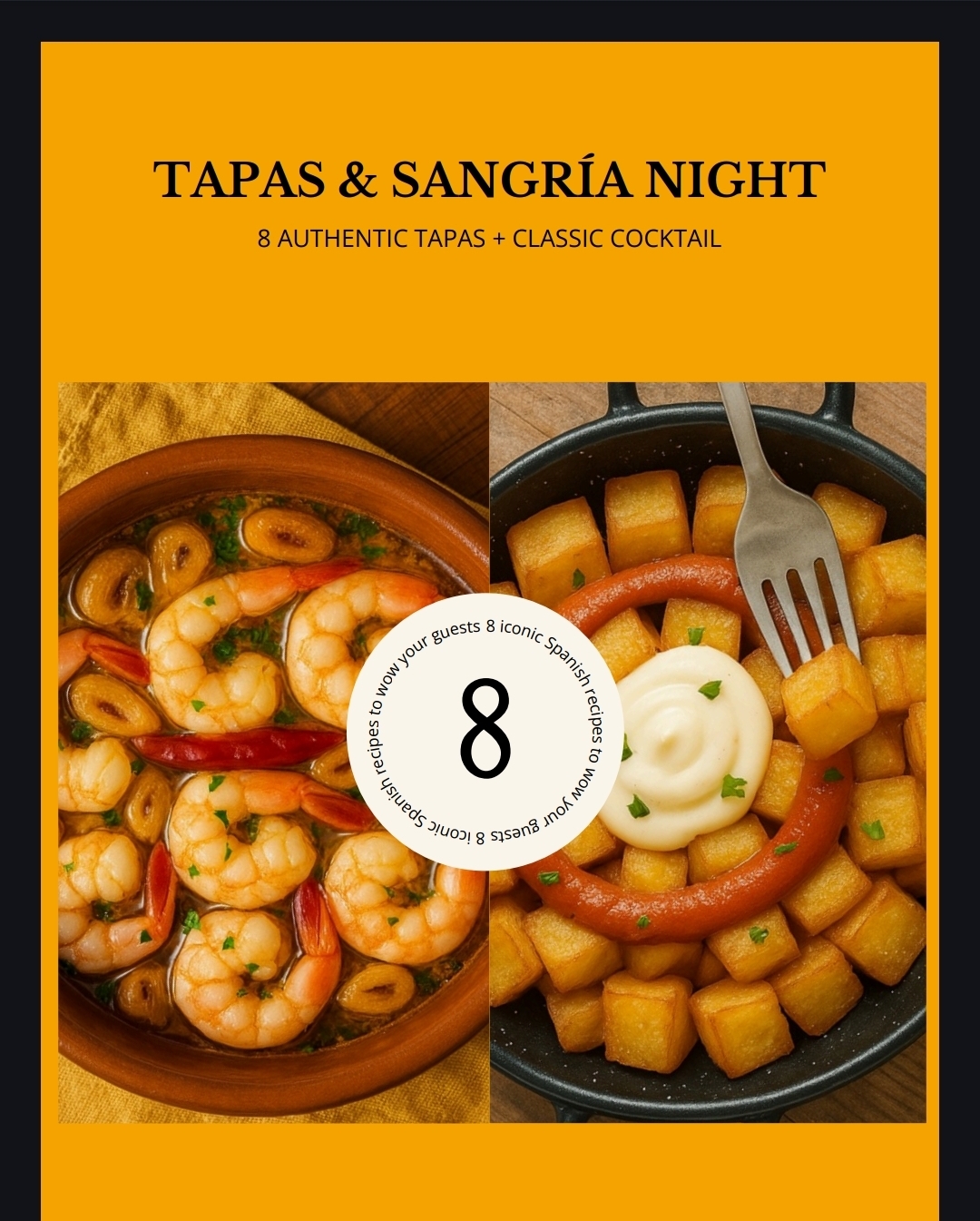Tapas Made Simple: Spanish Flavors at Home | Hotmart