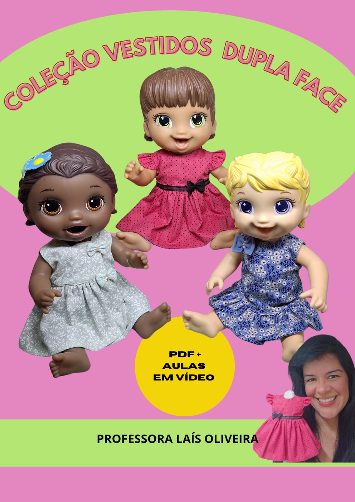 VESTIDINHOS DUPLA FACE - LAIS LIMA DE OLIVEIRA | Hotmart