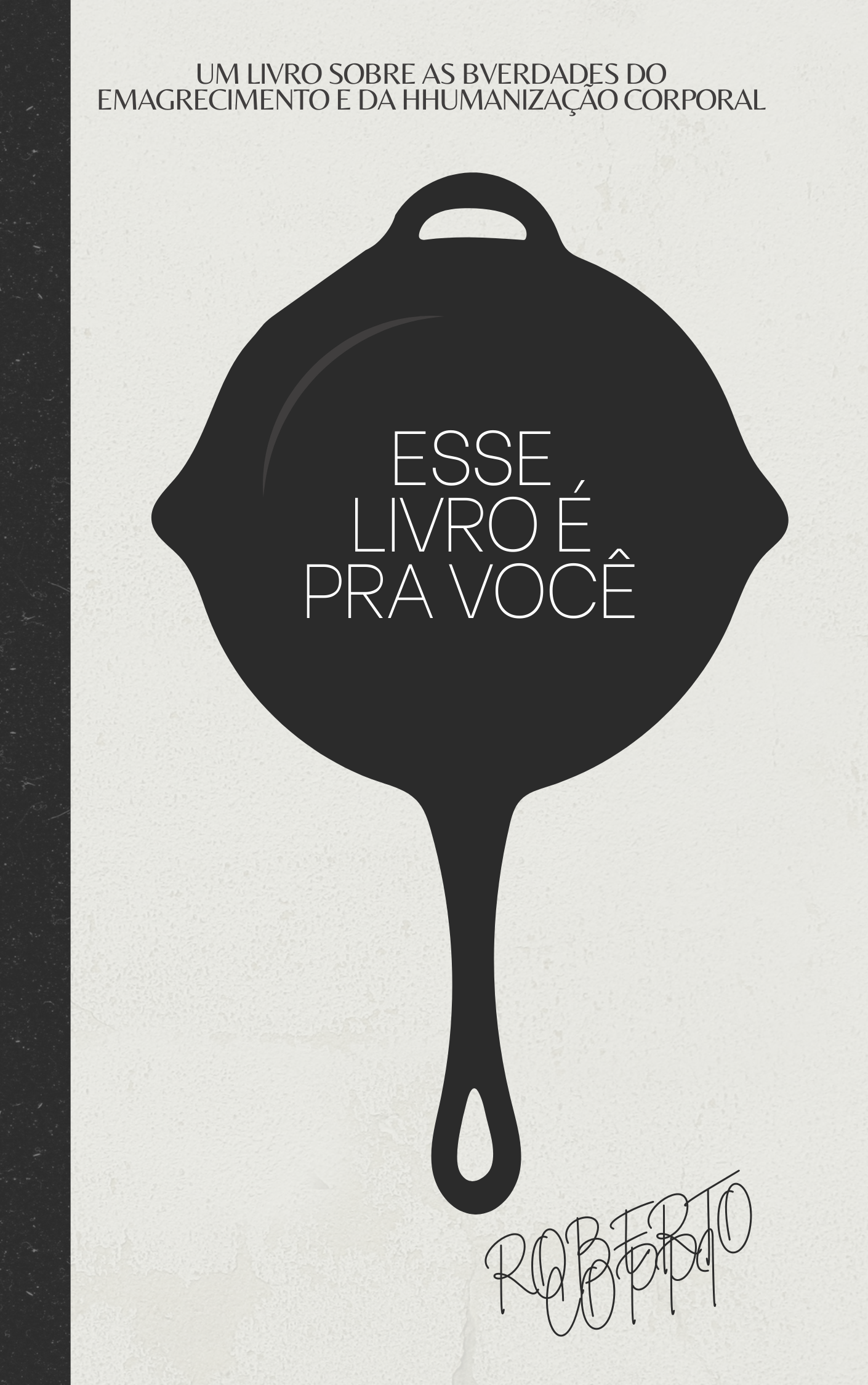 Esse livro é para você! - Gulherme Roberto coppi | Hotmart