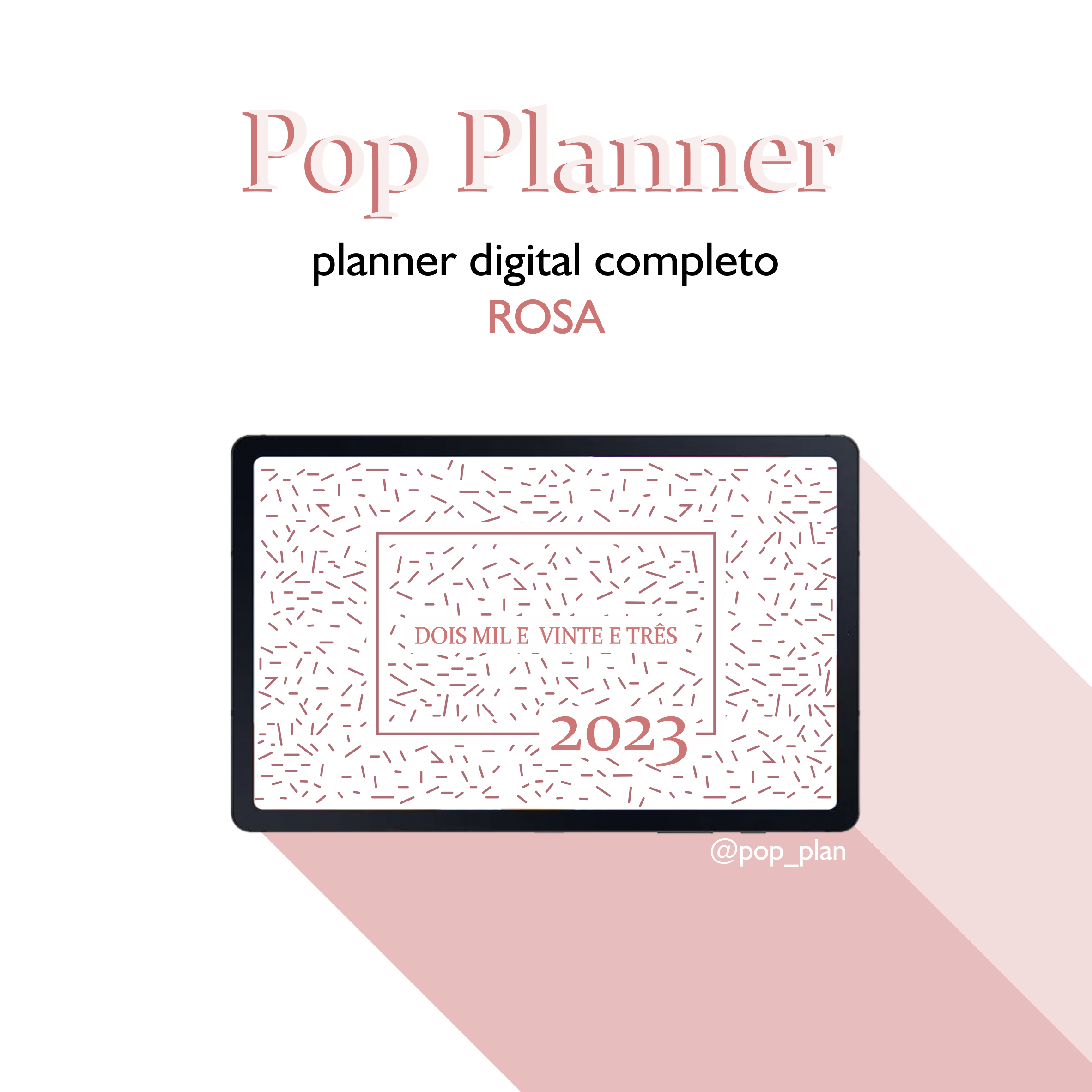 POP Planner | Planner Digital Completo | Rosa - Pollyanna Carvalho ...