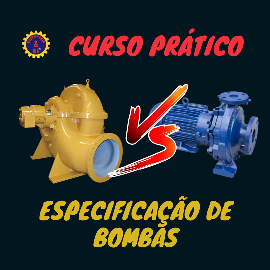 CURSO PRÁTICO ESPECIFICAÇÃO DE BOMBAS - Engenharia e Cia | Hotmart