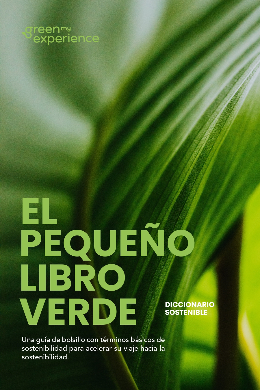El Pequeño Libro Verde: Un Diccionario Sostenible - Green My Experi...