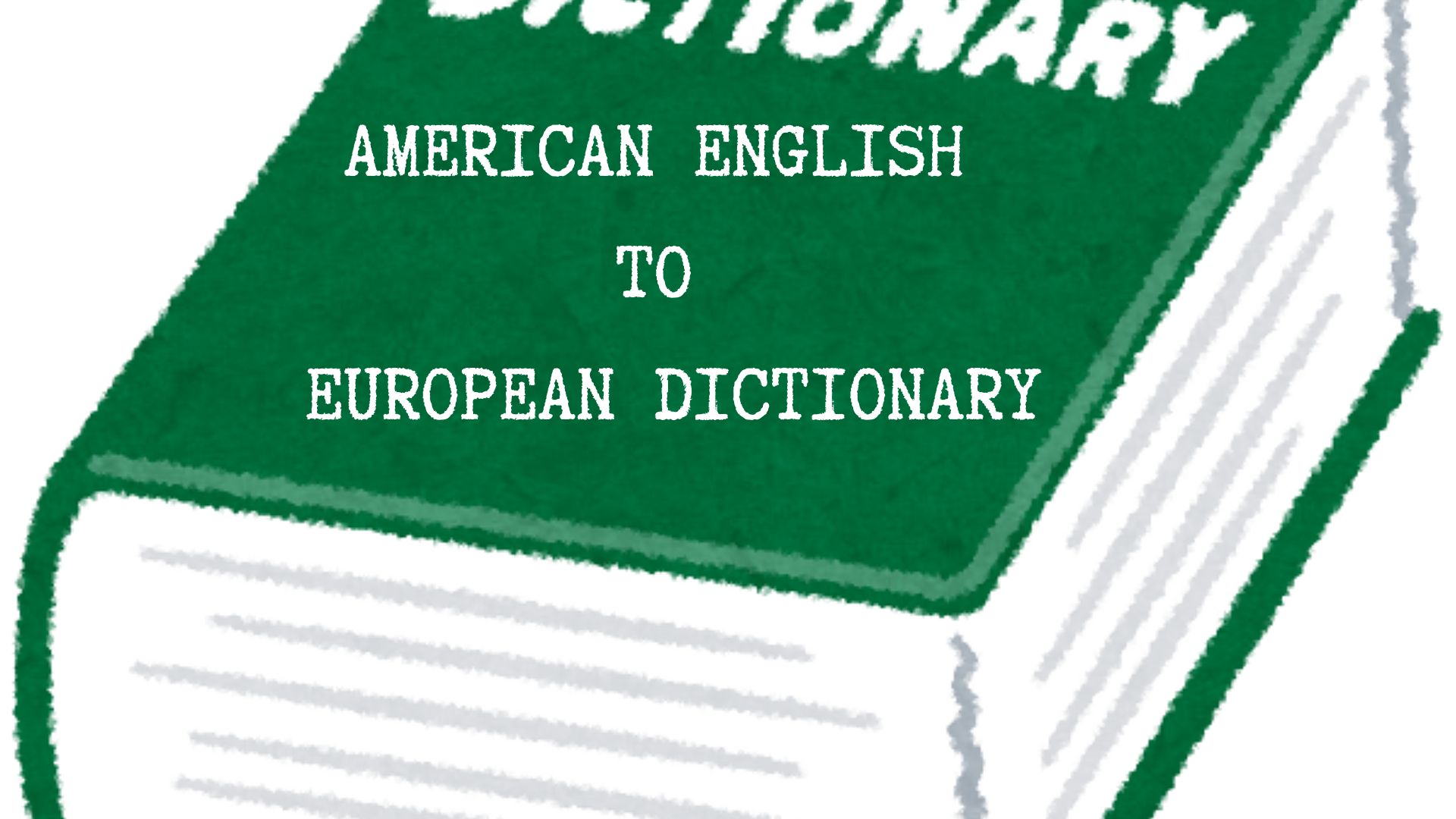 AMERICAN ENGLISH TO EUROPEAN DICTIONARY - Mirzilei Fonseca da Costa...