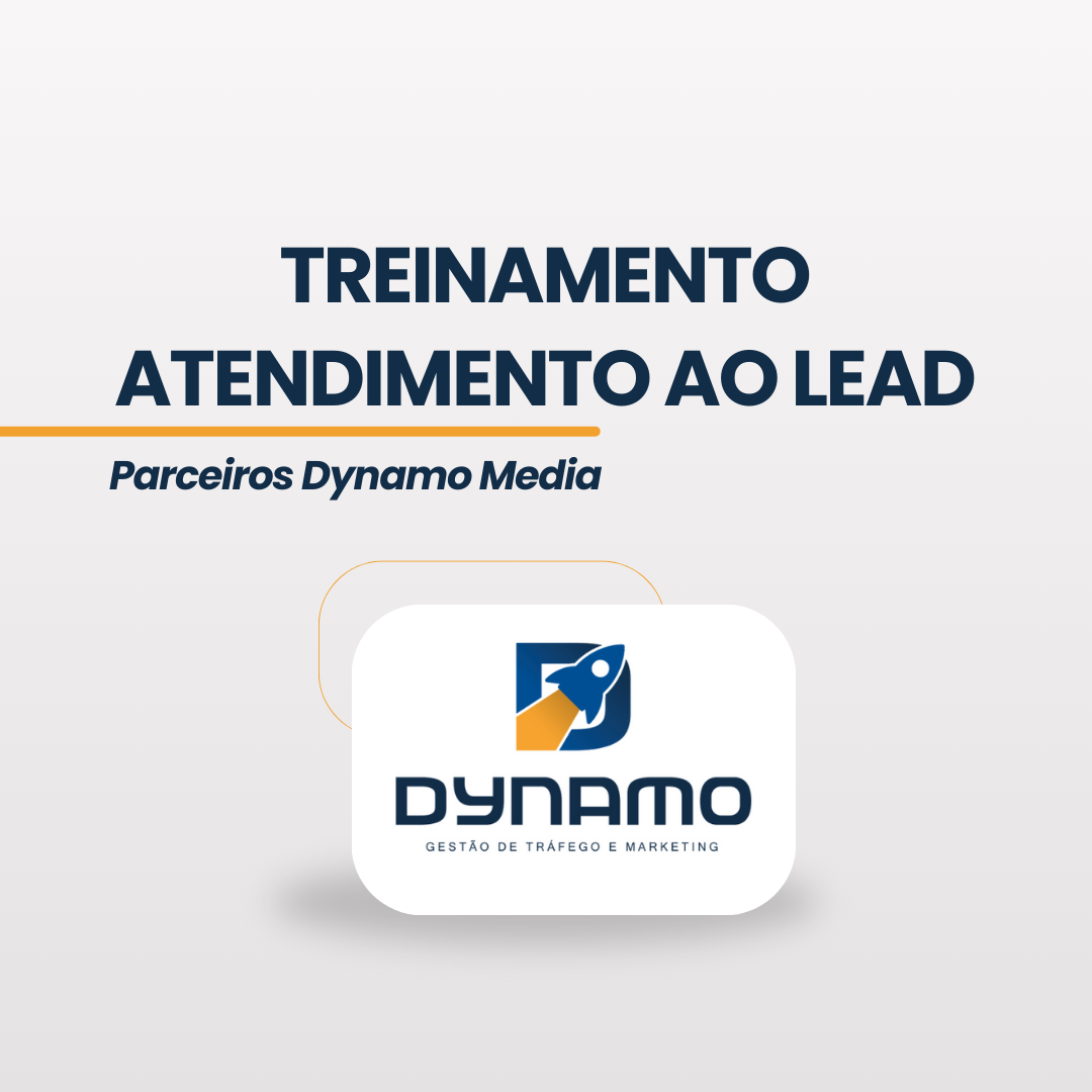 Atendimento ao Lead - Dynamo Media