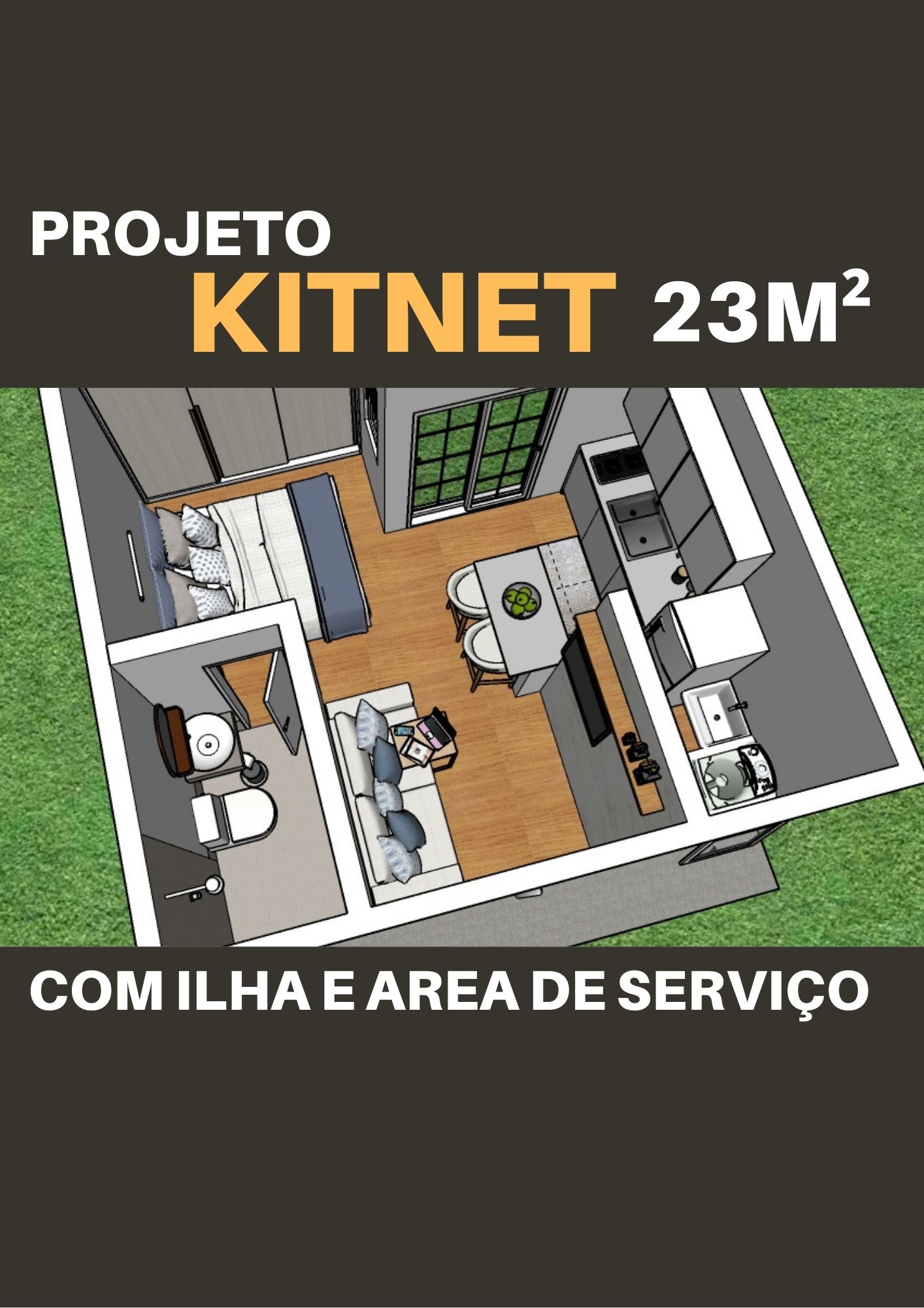 PROJETO KITNET 23M² - Patrícia Rodrigues Primo Porta | Hotmart