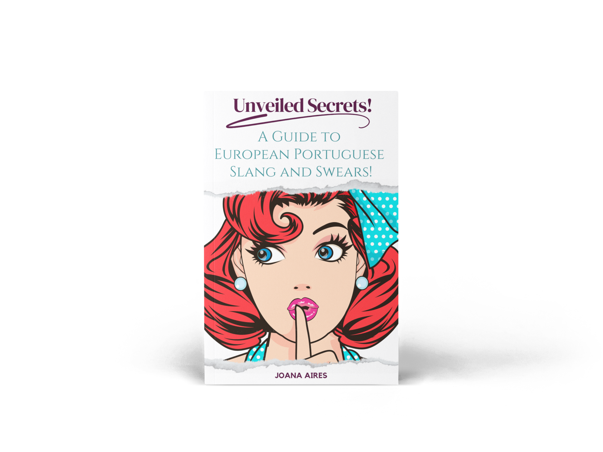 Unveiled Secrets! A Guide to European Portuguese Slang and Swears!