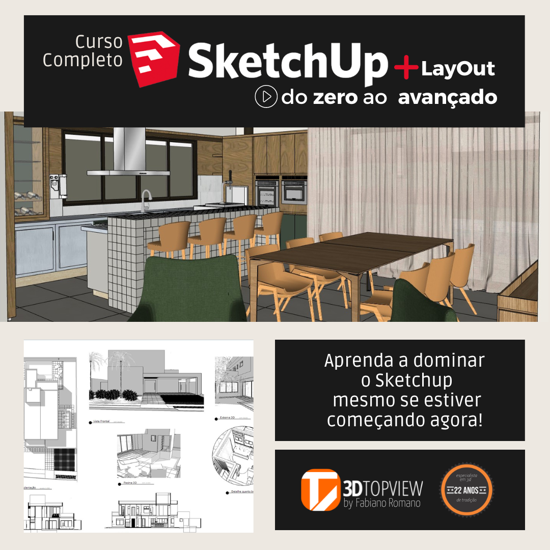 Curso completo SKETCHUP + Layout do zero ao avançado - 3dtopview