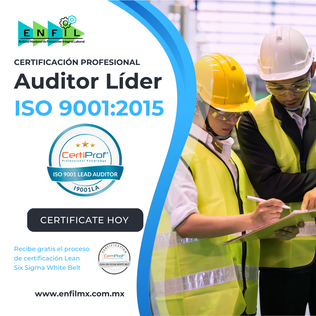 CERTIFICACIÓN COMO AUDITOR LÍDER ISO 9001:2015. - ENFIL Entidad Nac...