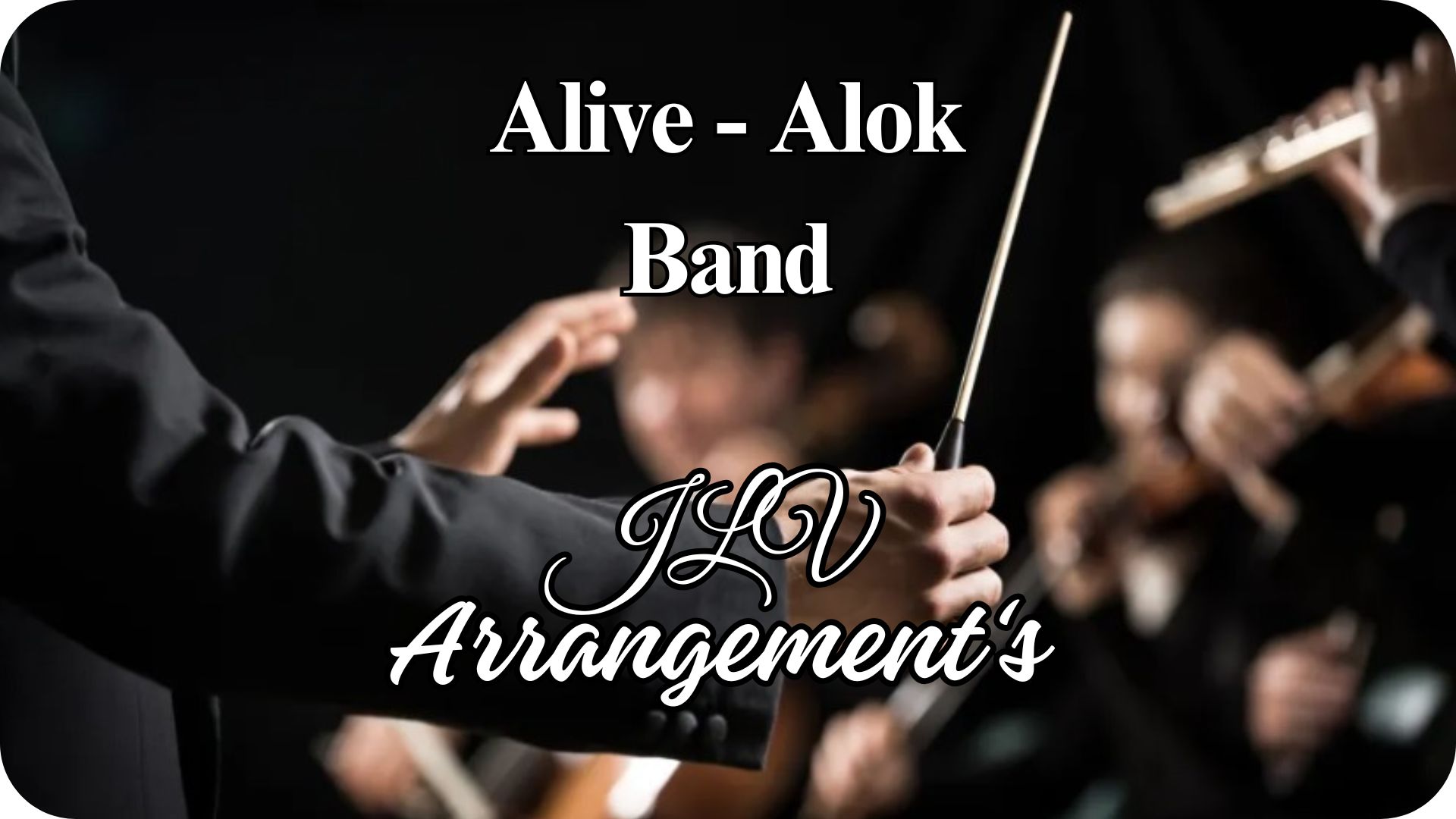 Alive Alok Band Arrangement