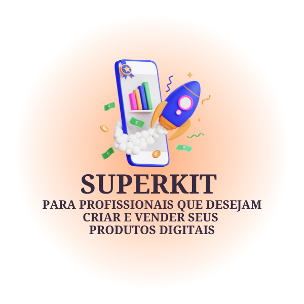 SuperKit para Empreendedoras que desejam Criar e Vender seus Produt...