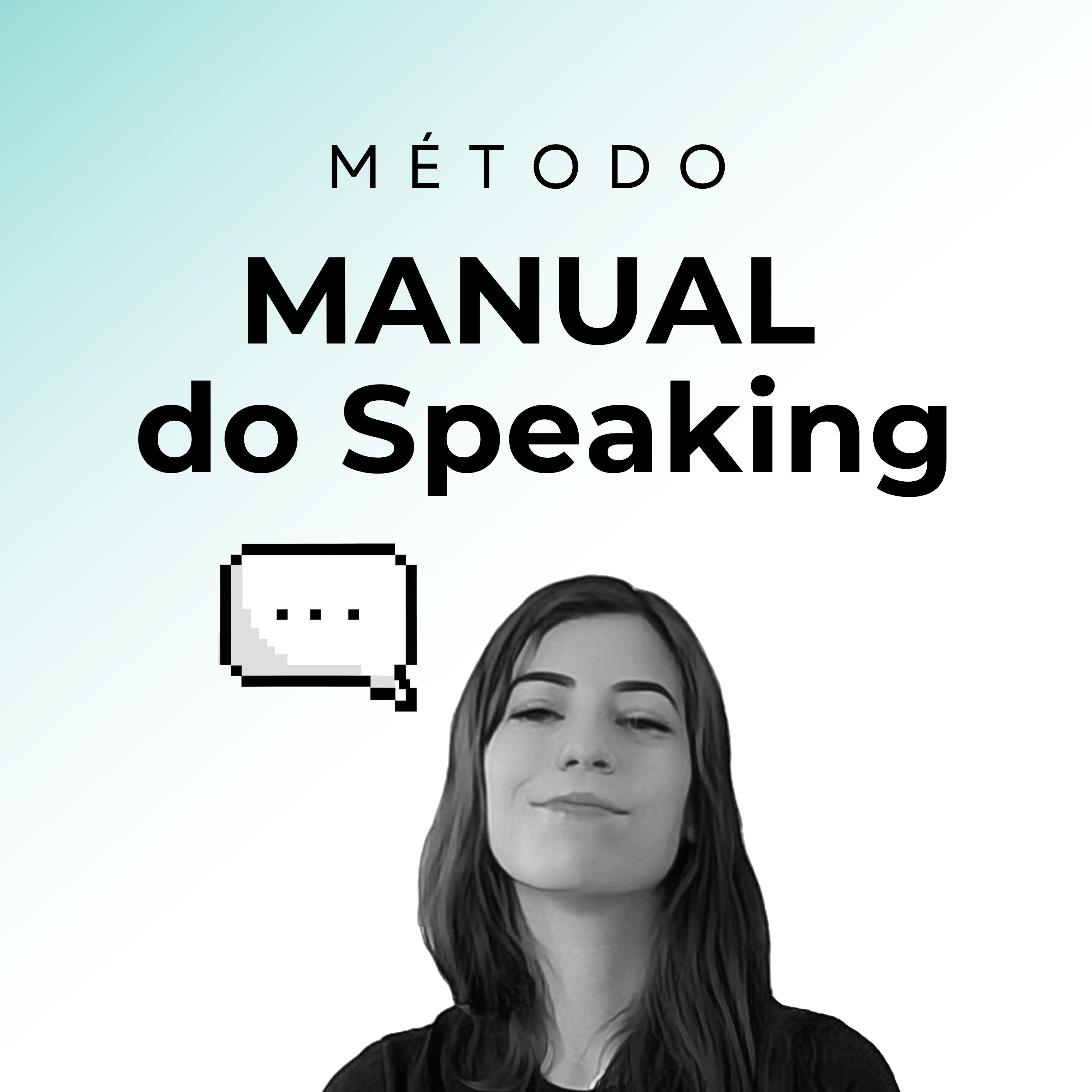 Manual do Speaking | Curso de Pronúncia