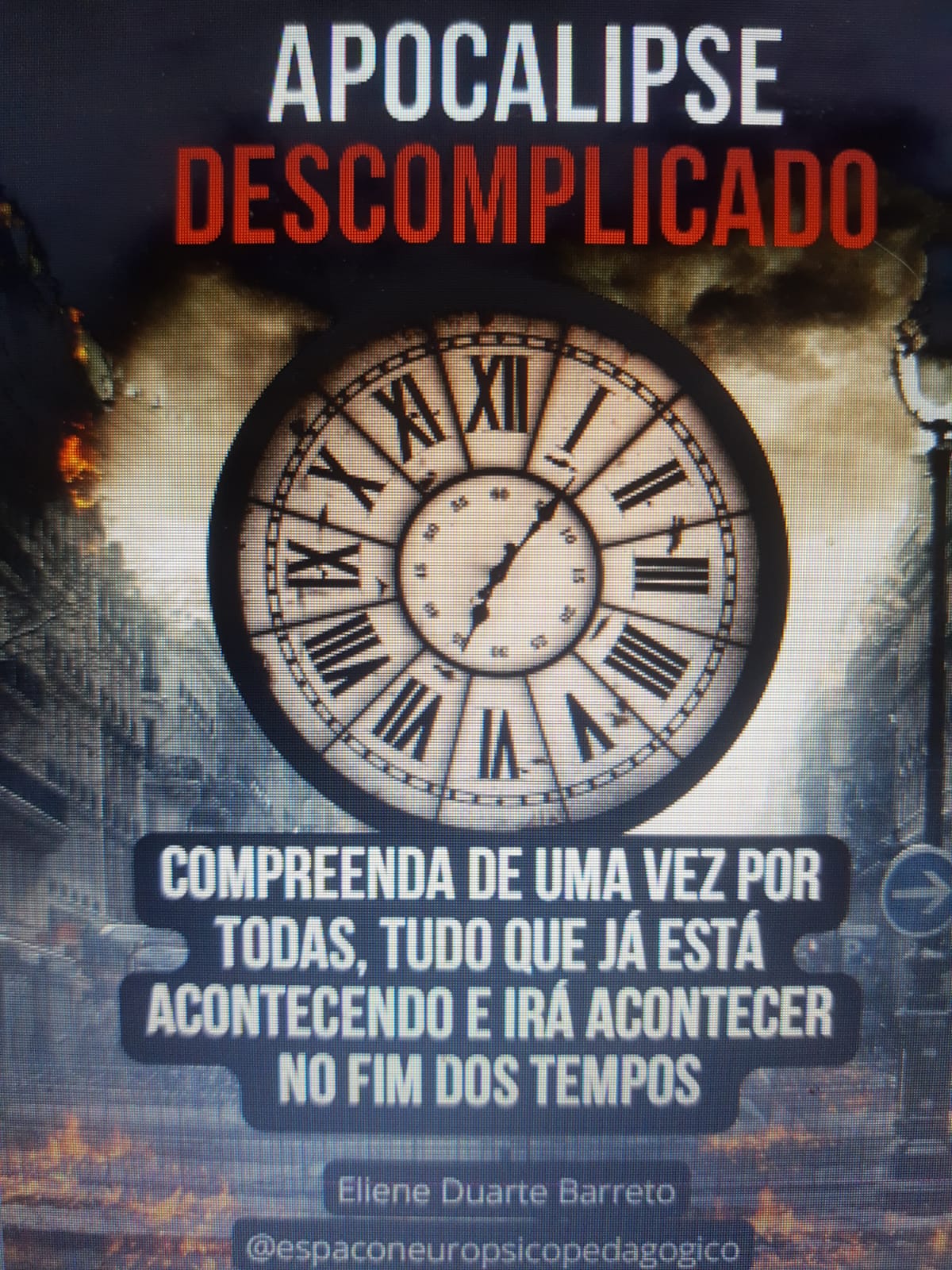 APOCALIPSE DESCOMPLICADO - ELIENE DUARTE BARRETO | Hotmart