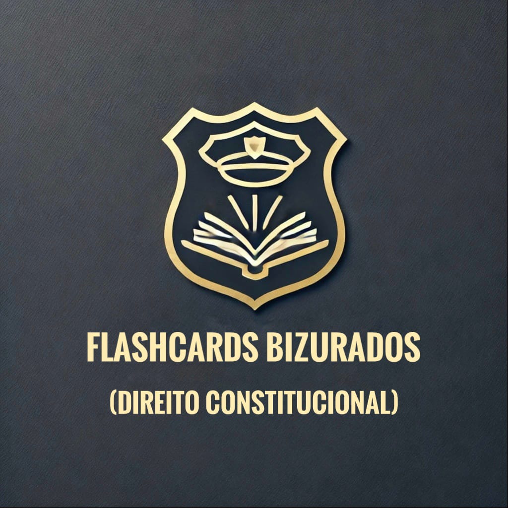 Flashcards Bizurados (Direito Constitucional) - Pedro Vieira | Hotmart