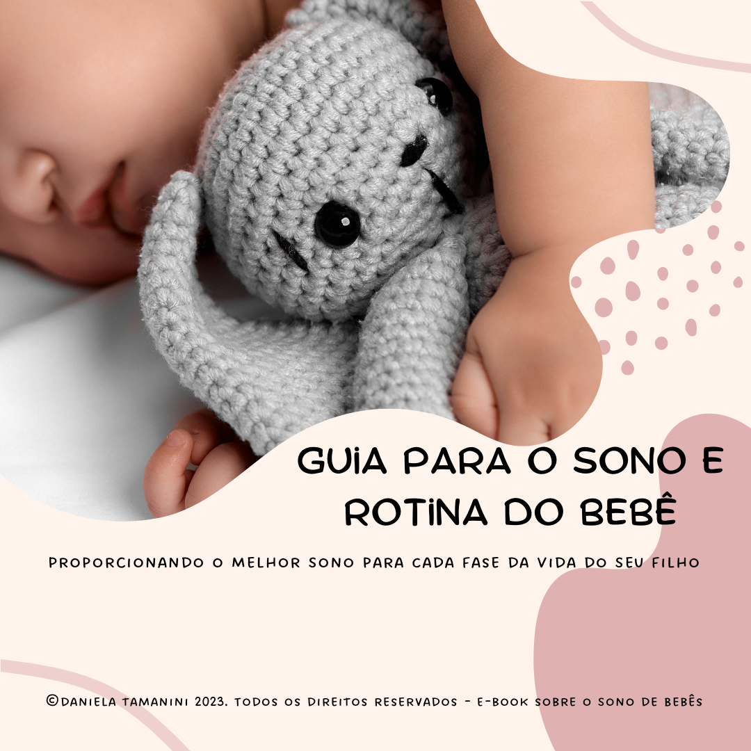 Guia para o Sono e Rotina do Bebê - Daniela Tamanini | Hotmart