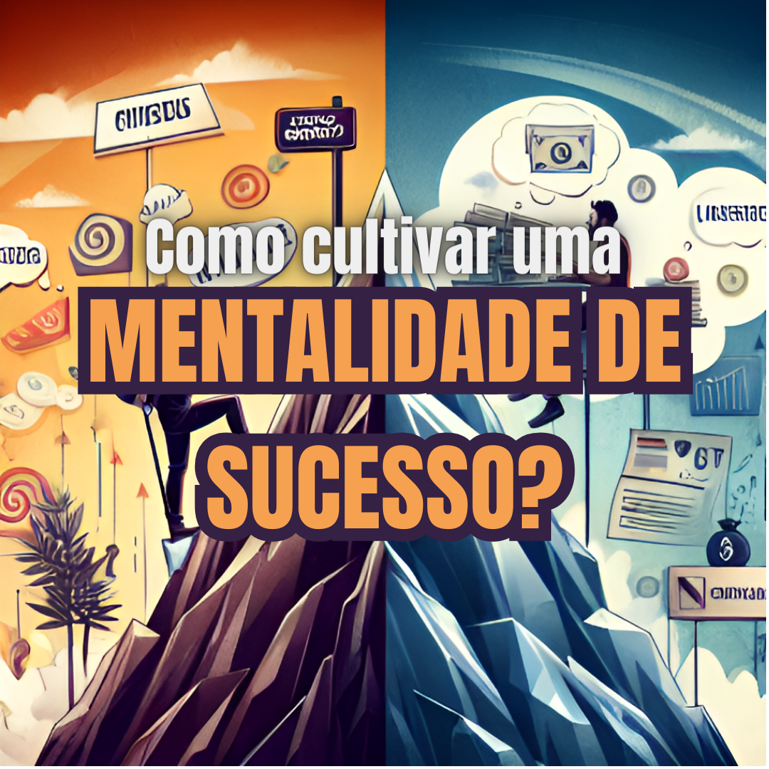 COMO CULTIVAR UMA MENTALIDADE DE SUCESSO? - Dany Ngirimana | Hotmart