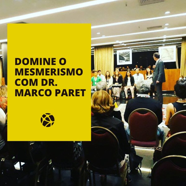 Mesmerismus e Fascinação Hipnótica com Dr Marco Paret - Hipnose com...