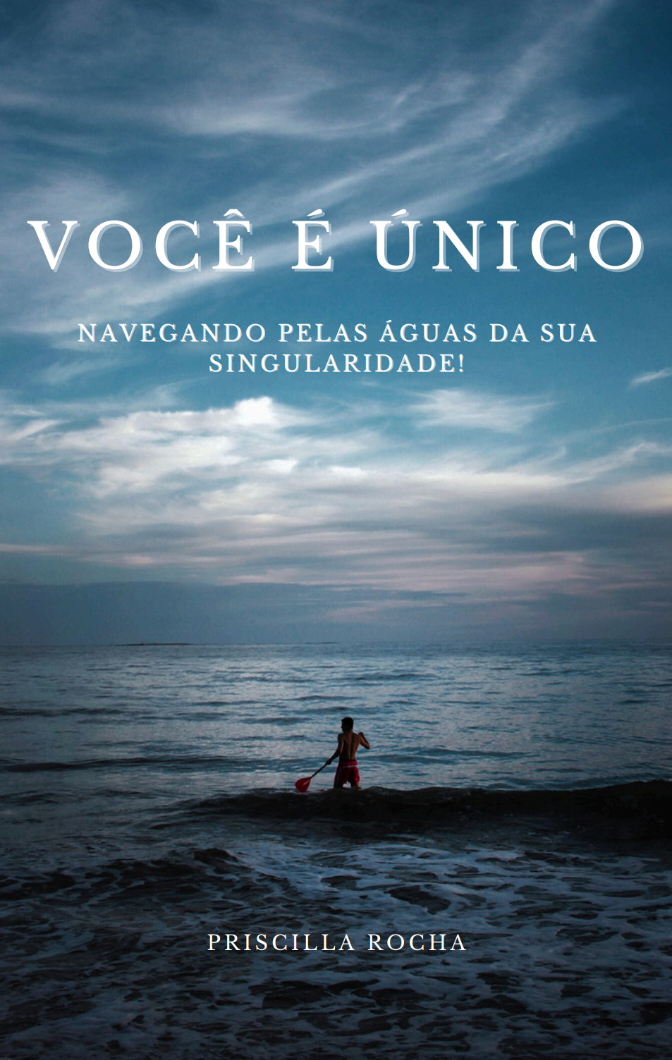 Você é único: Navegando pelas águas da sua singularidade!