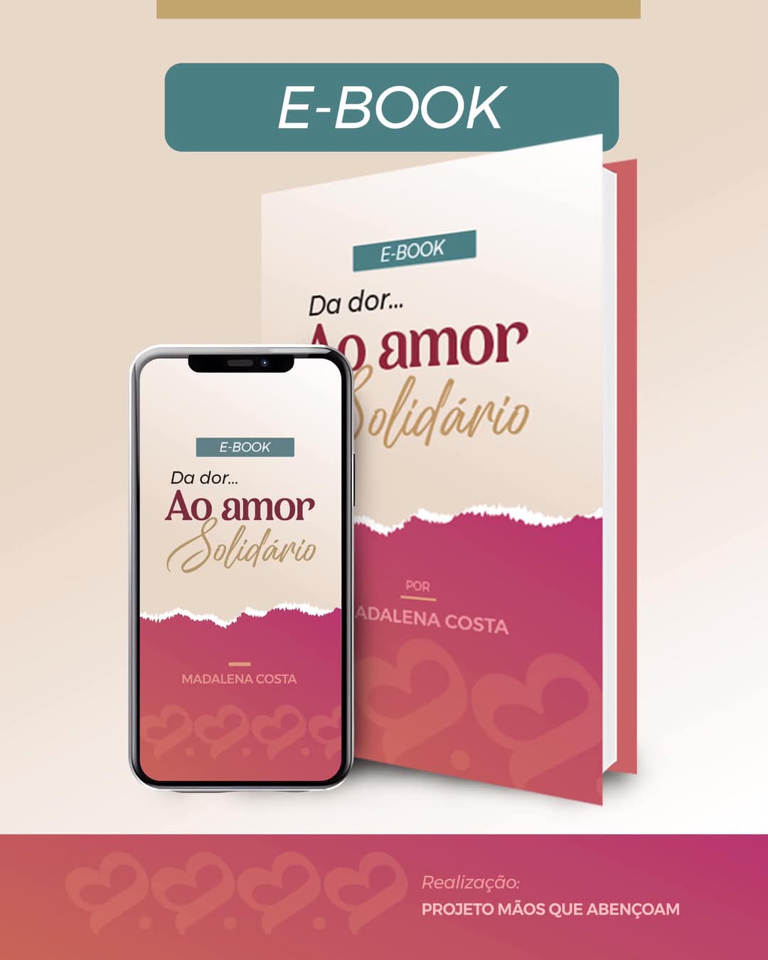 E-book Da Dor ao Amor Solidário