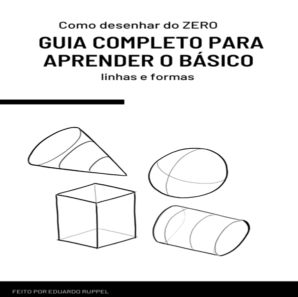 Como Desenhar Do Zero Guia Completo Para Aprender O BÁsico Eduar 