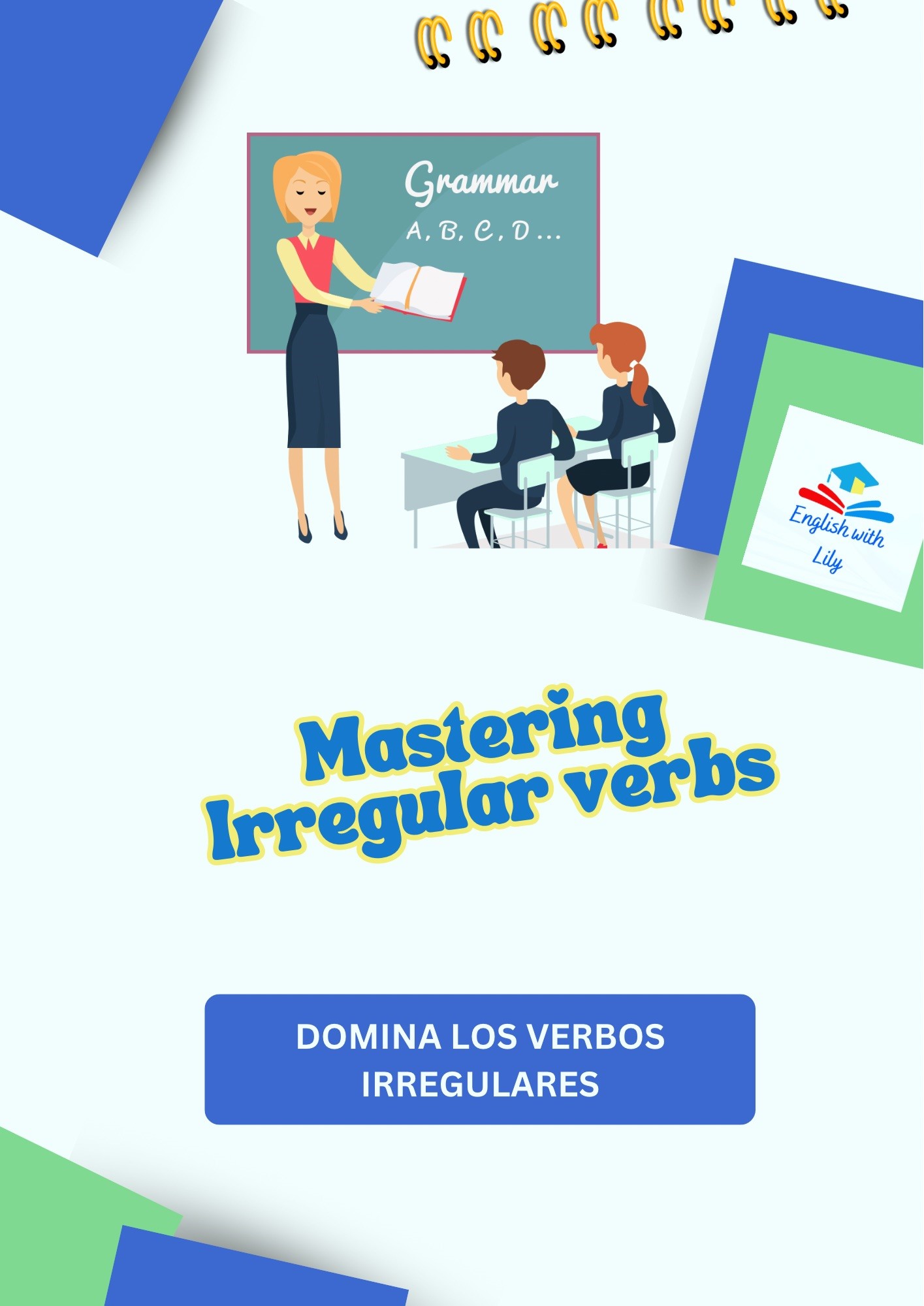 Mastering Irregular Verbs (Domina Los Verbos Irregulares) - Alba Li...