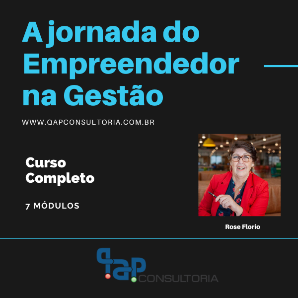 A Jornada do Empreendedor na Gestão - Rose Florio | Hotmart
