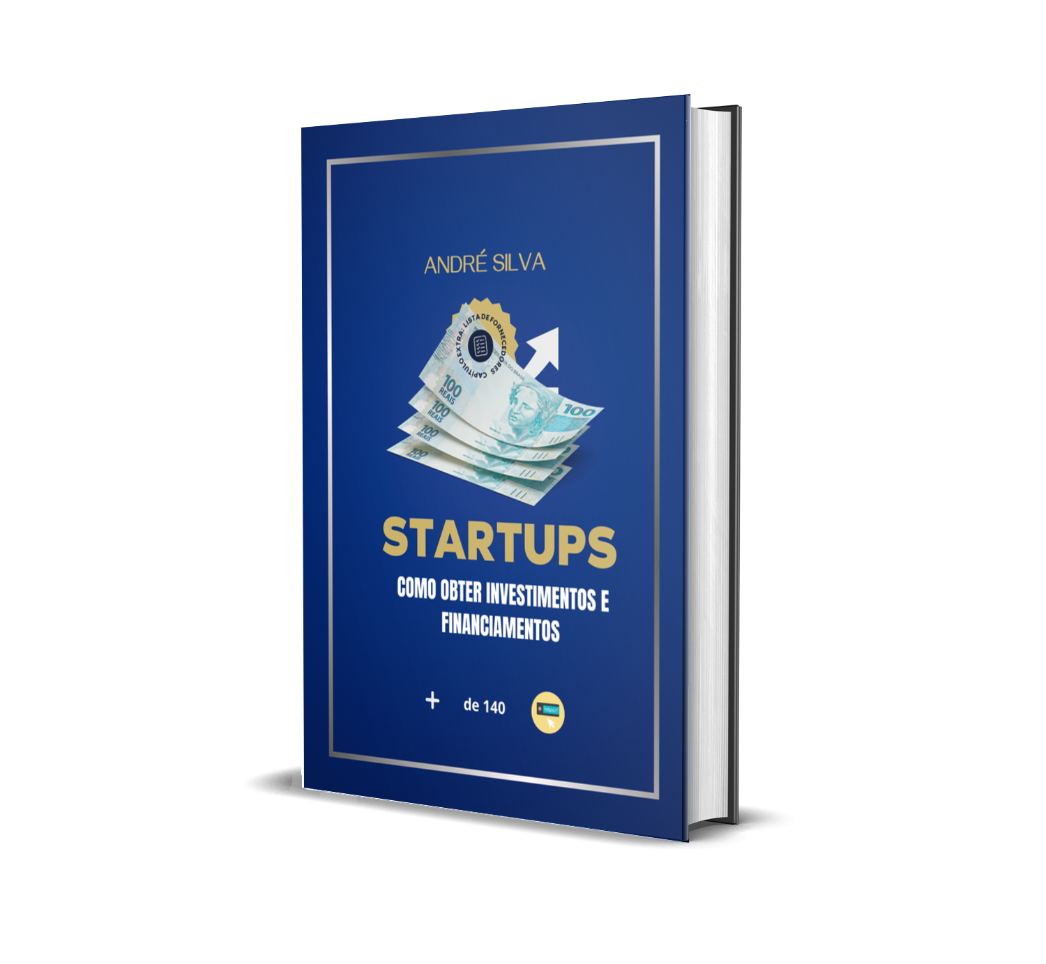 COMO CONSEGUIR INVESTIMENTOS E FINANCIAMENTOS PARA SUA STARTUP