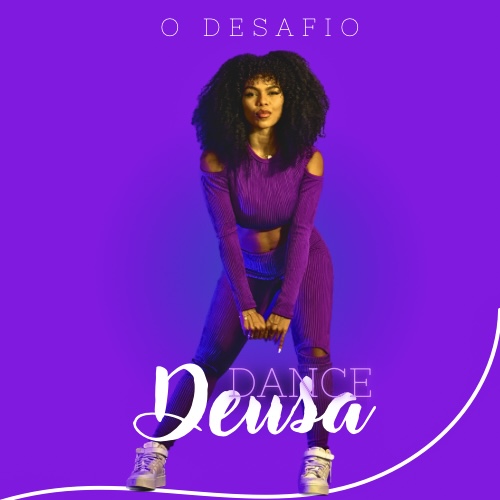 Dance Deusa O DESAFIO - Elen | Hotmart