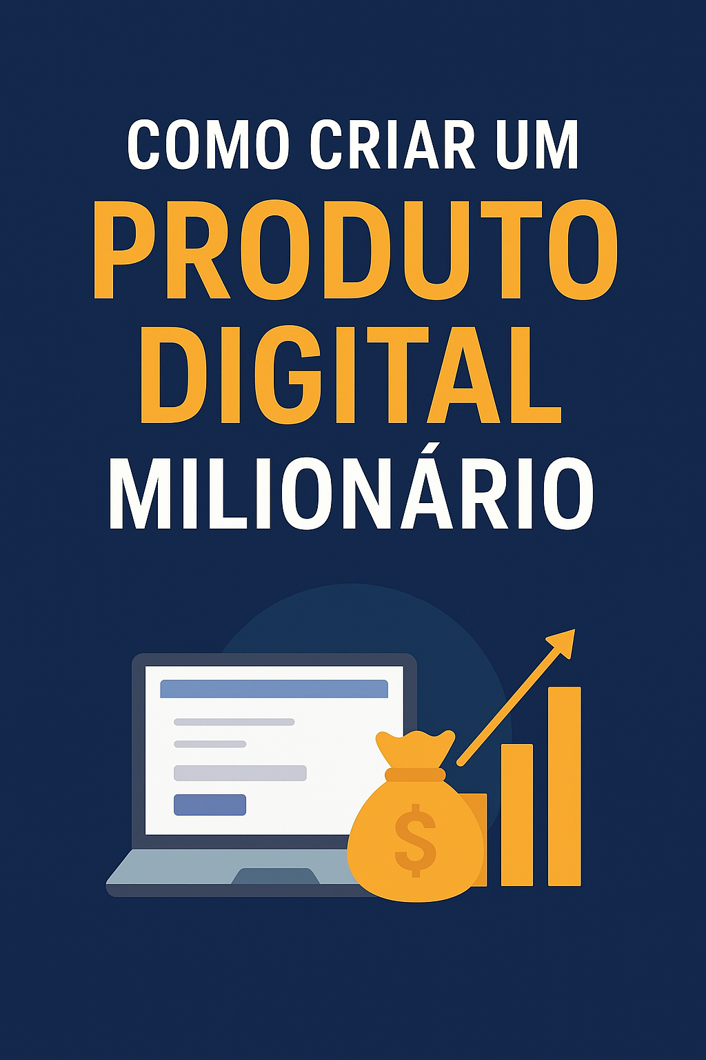 Como Criar um Produto Digital Milionário - Alex sandro dos santos